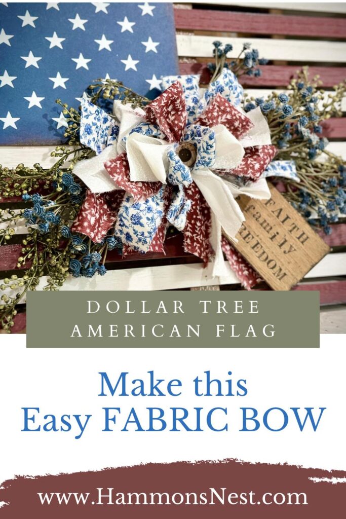 Patriotic Fabric Bow on Dollar Tree Flag